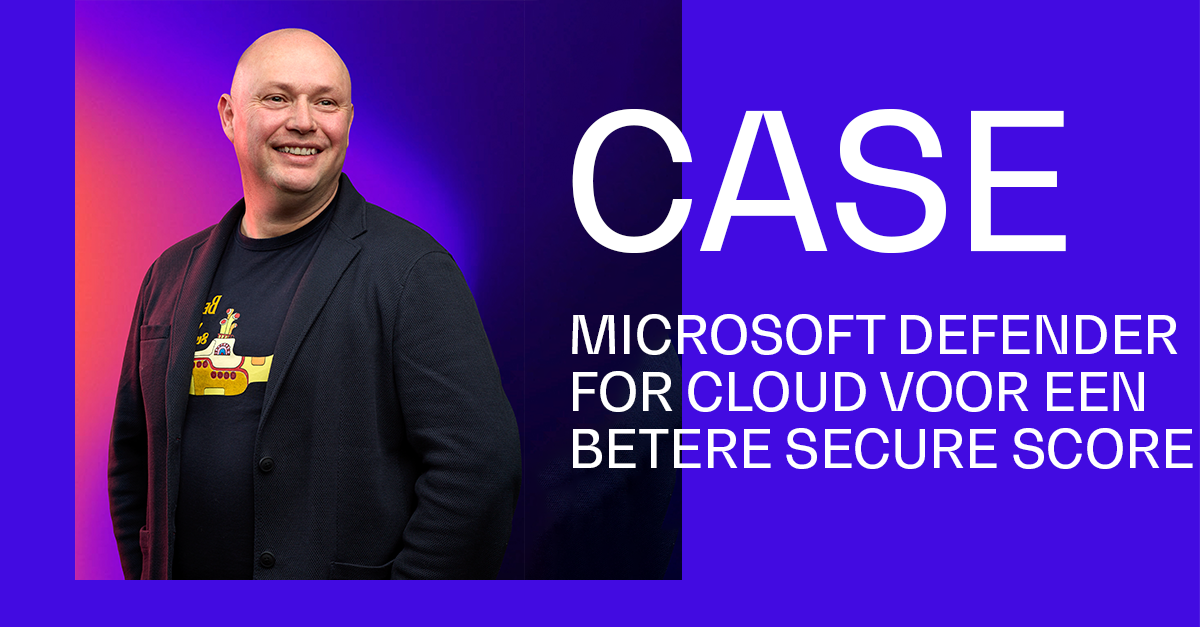 Microsoft Defender for Cloud voor een betere Security Score